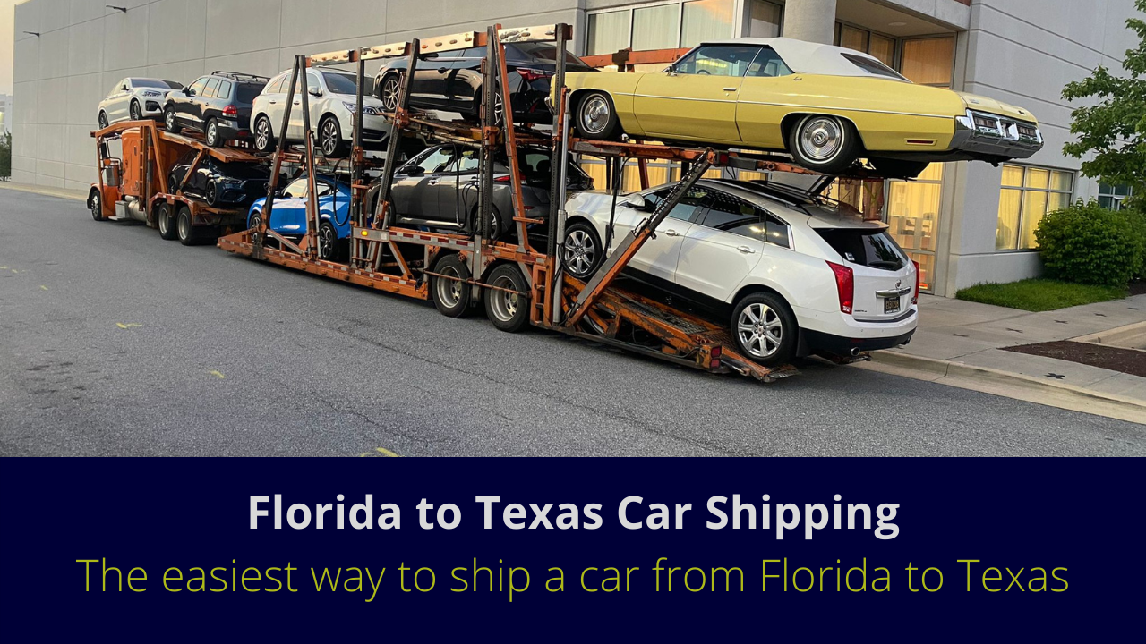 Florida to Texas car shipping Best Cheap auto Transport
